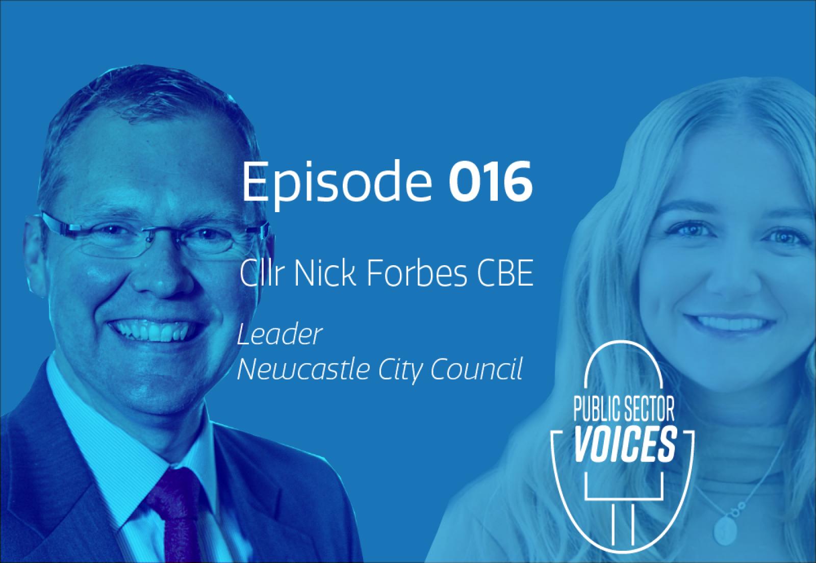 Ep. 16 Cllr Nick Forbes - Net zero and an inclusive economy | Public Sector News